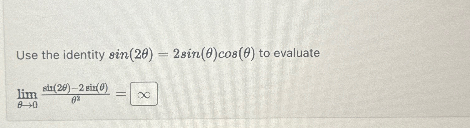 Solved Use the identity sin(2θ)=2sin(θ)cos(θ) ﻿to | Chegg.com