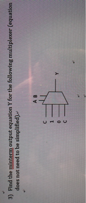 Solved 3) Find the minterm output equation Y for the | Chegg.com