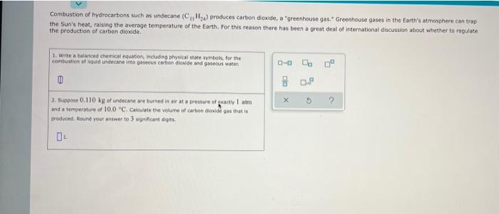 Solved Combustion of hydrocarbons such as undecane (C, H24) | Chegg.com