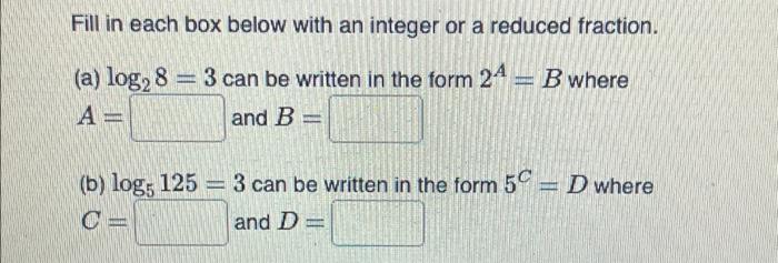 Solved Fill in each box below with an integer or a reduced | Chegg.com