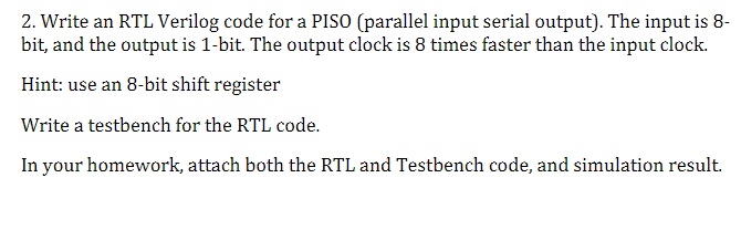 Write An Rtl Verilog Code For A Piso Parallel Input