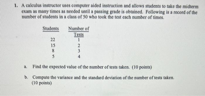 Solved A calculus instructor uses computer aided instruction | Chegg.com