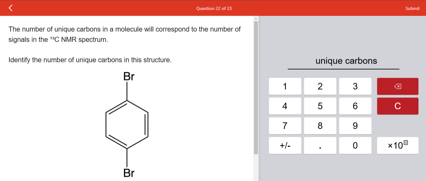 Solved The number of unique carbons in a molecule will | Chegg.com