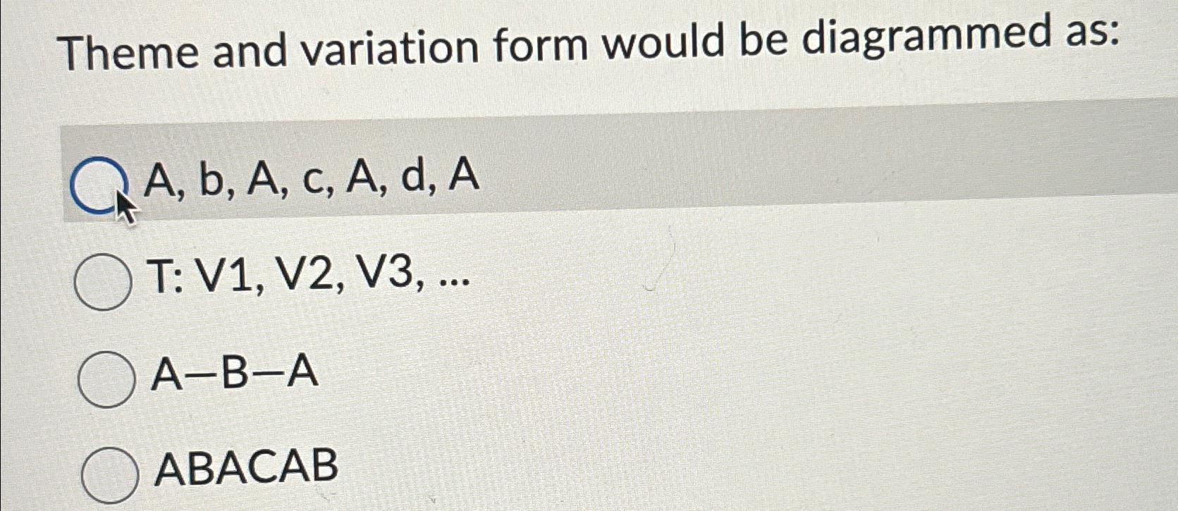 Solved Theme and variation form would be diagrammed | Chegg.com