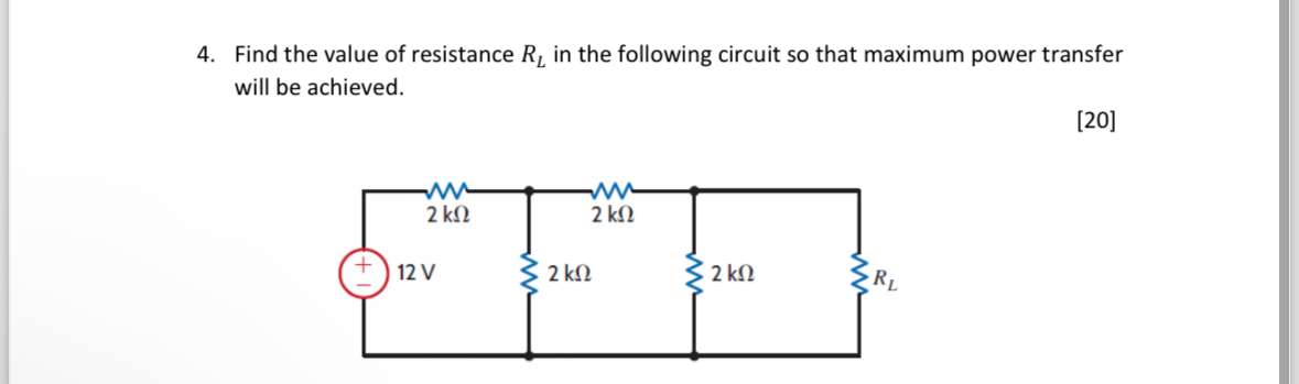 Solved Find the value of resistance RL ﻿in the following | Chegg.com