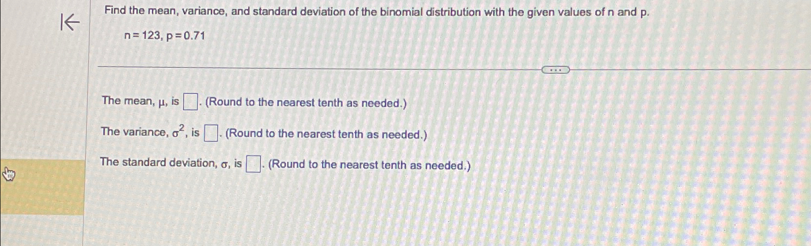 Solved Find the mean, variance, and standard deviation of | Chegg.com