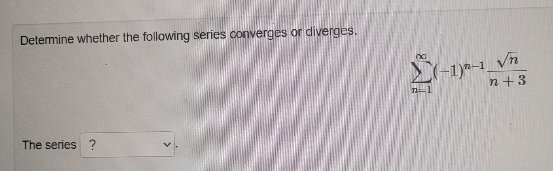 Solved Determine whether the following series converges or | Chegg.com