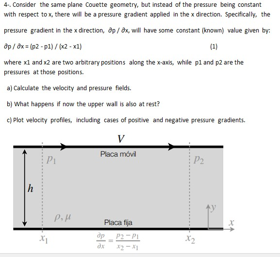 Solved 4-. Consider the same plane Couette geometry, but | Chegg.com