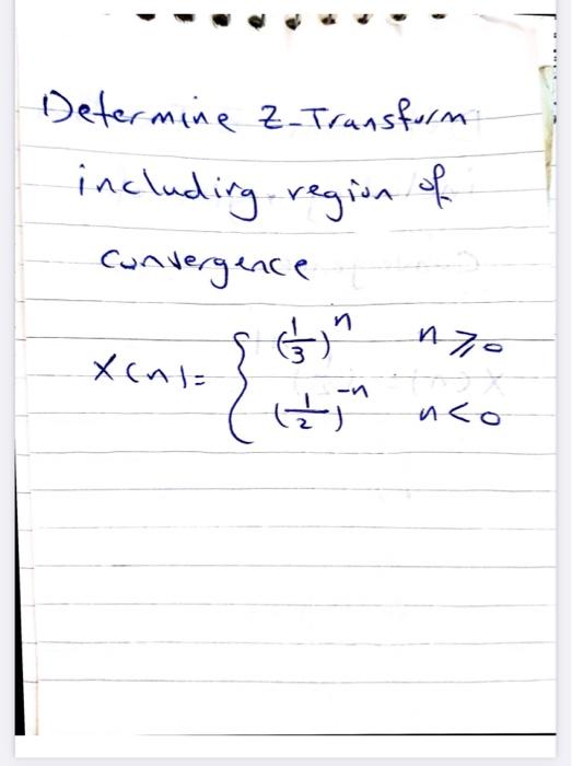Solved Determine 2. Transform including region of | Chegg.com