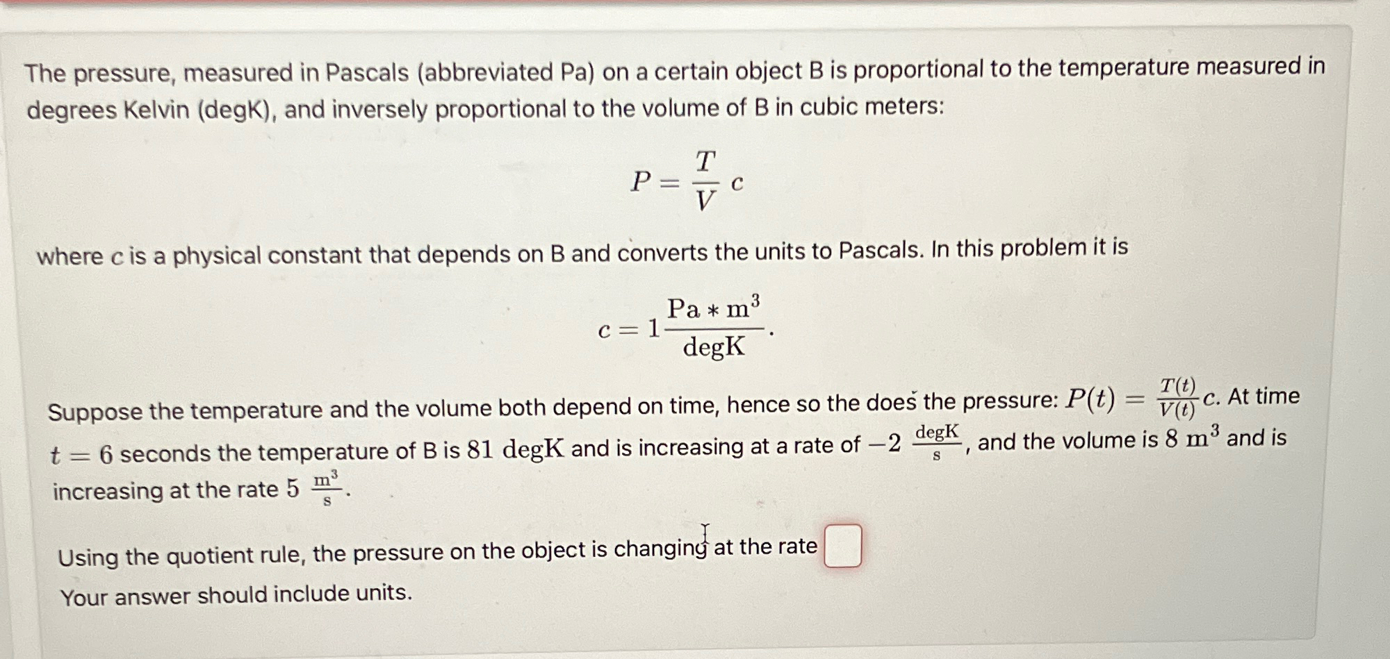 Solved The pressure, measured in Pascals (abbreviated Pa ) | Chegg.com