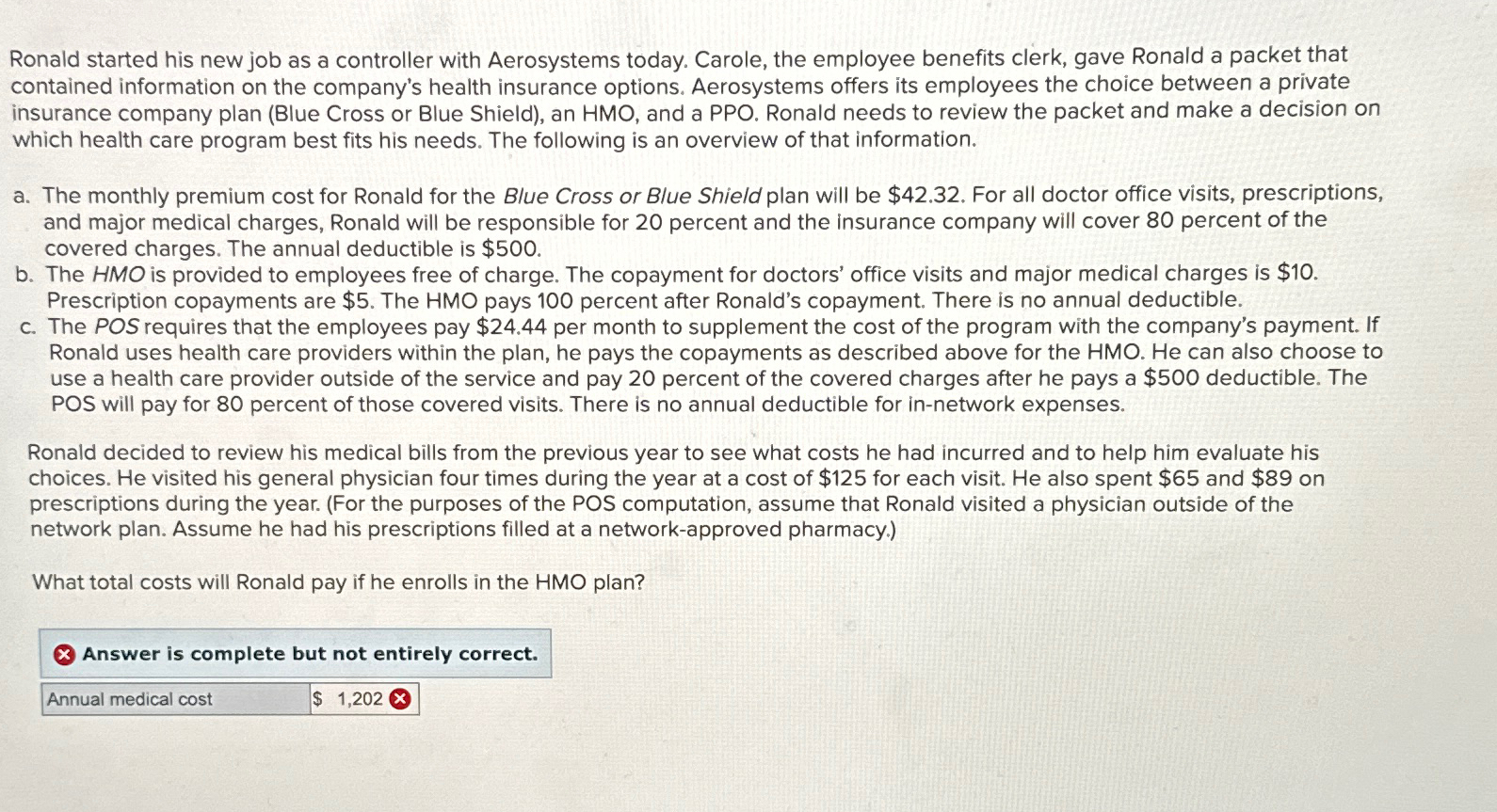 Solved Ronald started his new job as a controller with | Chegg.com