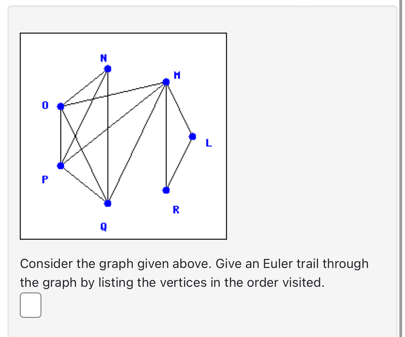 Solved Consider the graph given above. Give an Euler trail | Chegg.com