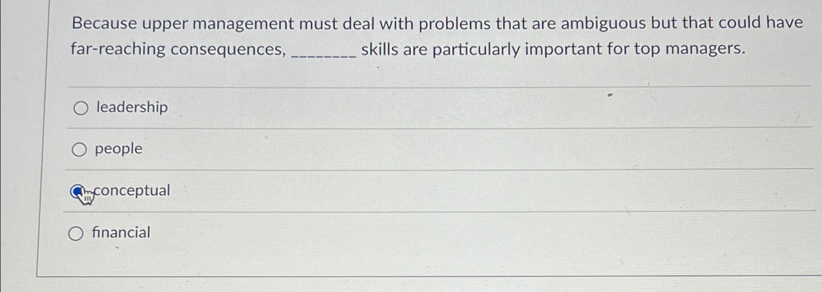 Solved Because upper management must deal with problems that | Chegg.com