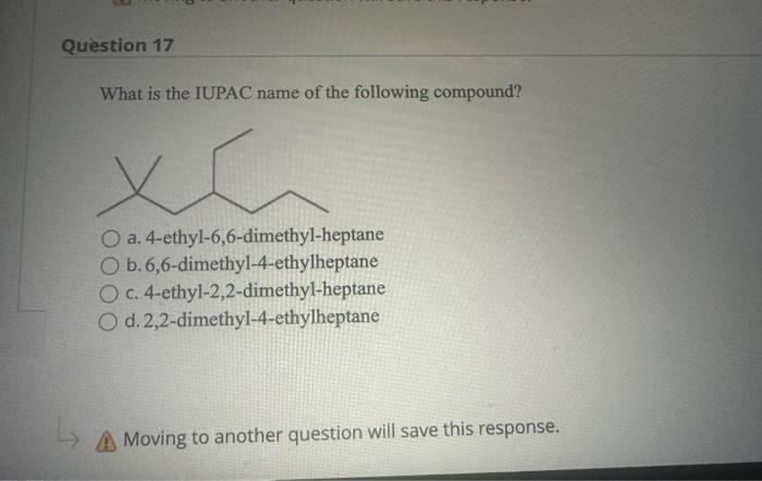 Solved What is the IUPAC name of the following compound? a. | Chegg.com