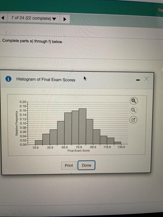 Solved This Question: 7 pts Look at the histogram available | Chegg.com