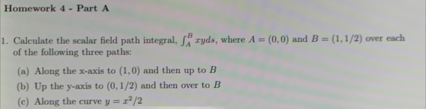 Homework 4 Part A Ncalculate The Scalar Field Path