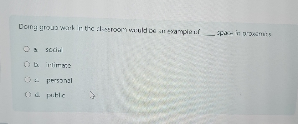 Solved Doing group work in the classroom would be an example | Chegg.com