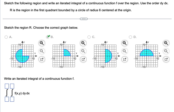 Solved Sketch the following region and write an iterated | Chegg.com
