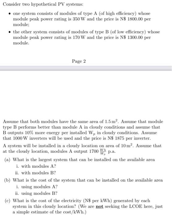 Solved Consider two hypothetical PV systems: - one system | Chegg.com