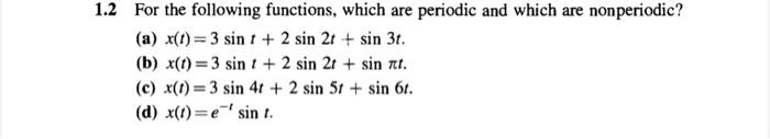 Solved .2 For the following functions, which are periodic | Chegg.com