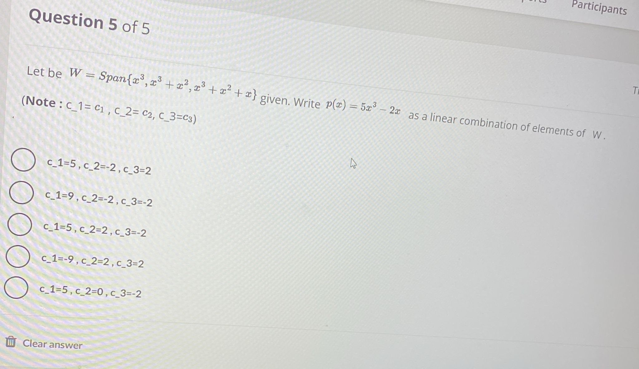 Solved Question 5 ﻿of 5ParticipantsLet be | Chegg.com
