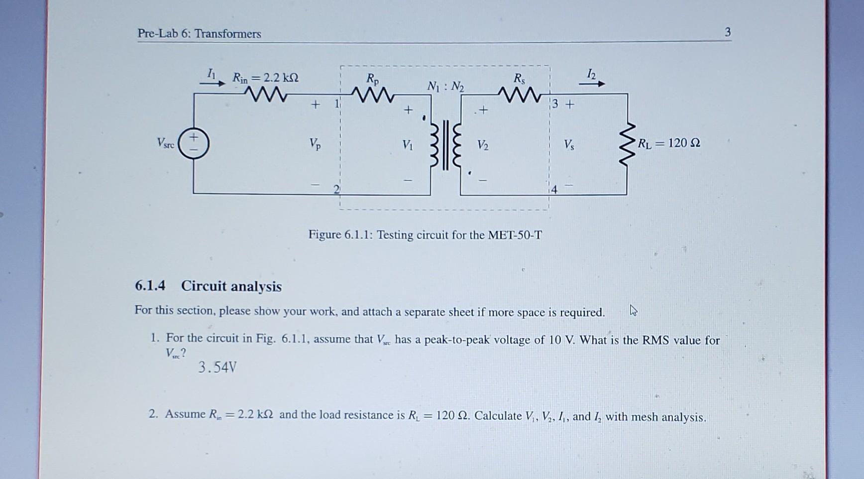 Solved Pre-Lab 6: Transformers Vsrc Rin = 2.2 | Chegg.com