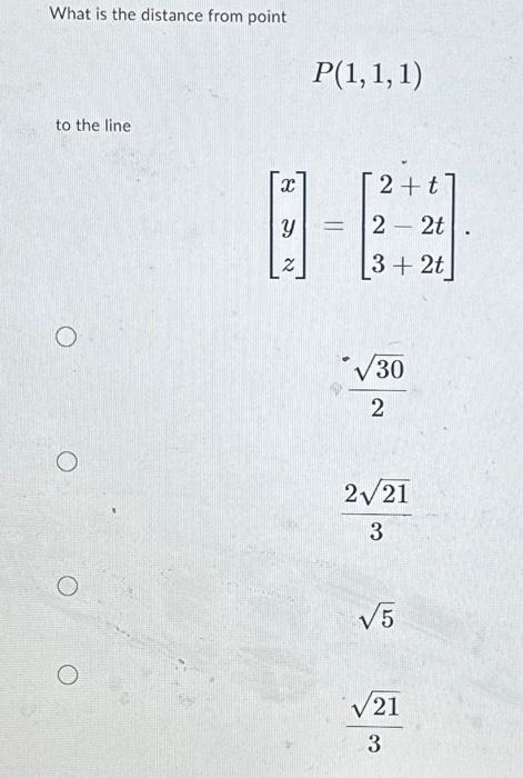 Solved What is the distance from point to the line O | Chegg.com