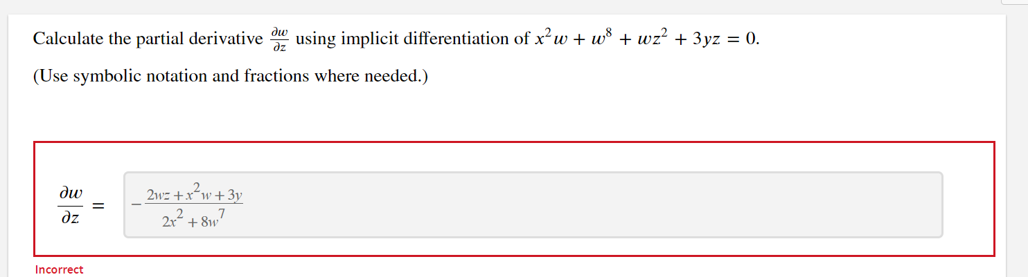 Solved Calculate the partial derivative delwdelz ﻿using | Chegg.com