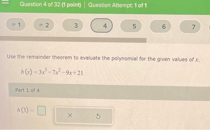 Solved Use the remainder theorem to evaluate the polynomial | Chegg.com