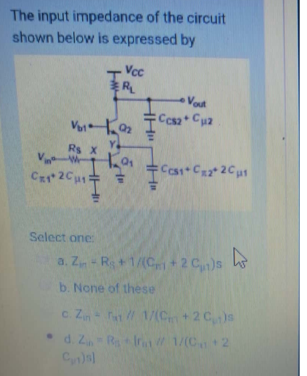 Solved The input impedance of the circuit shown below is | Chegg.com