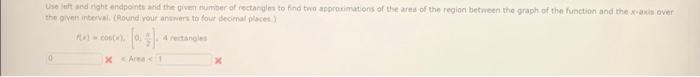 Solved Use left and right endpoints and the given number of | Chegg.com