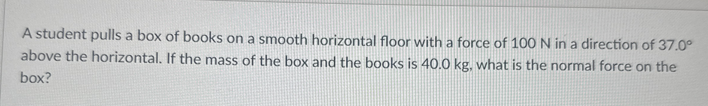 Solved A student pulls a box of books on a smooth horizontal | Chegg.com