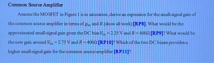 Solved Figure 1: NMOS Common Source AmplifierCommon Source | Chegg.com