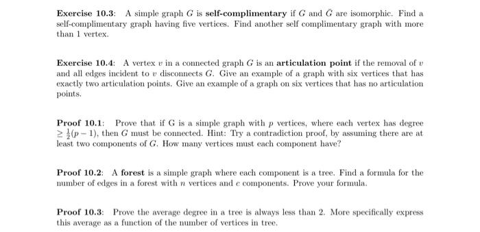 Solved Exercise 10.3: A simple graph G is self-complimentary | Chegg.com