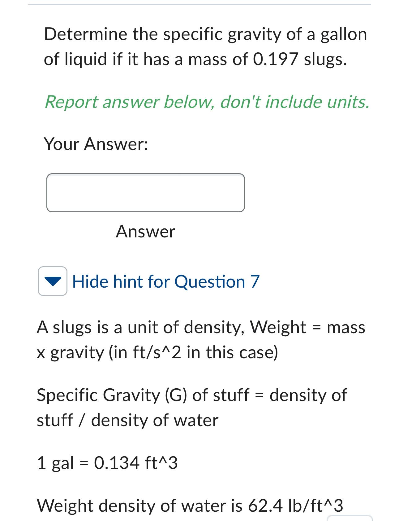 Solved Determine the specific gravity of a gallon of liquid | Chegg.com