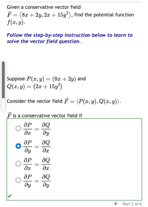 Solved Given a conservative vector field F= 8x+2y,2x+15y2 , | Chegg.com