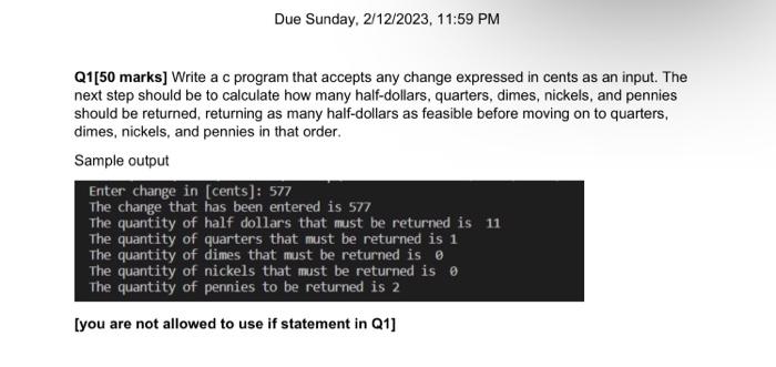 Solved Q1[50 marks] Write a c program that accepts any | Chegg.com