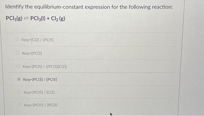 Solved Identify the equilibrium-constant expression for the | Chegg.com