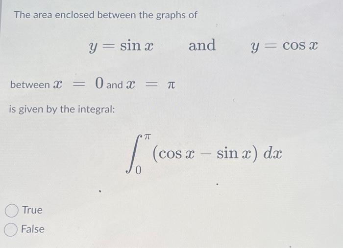 Solved The area enclosed between the graphs of y=sinx and | Chegg.com