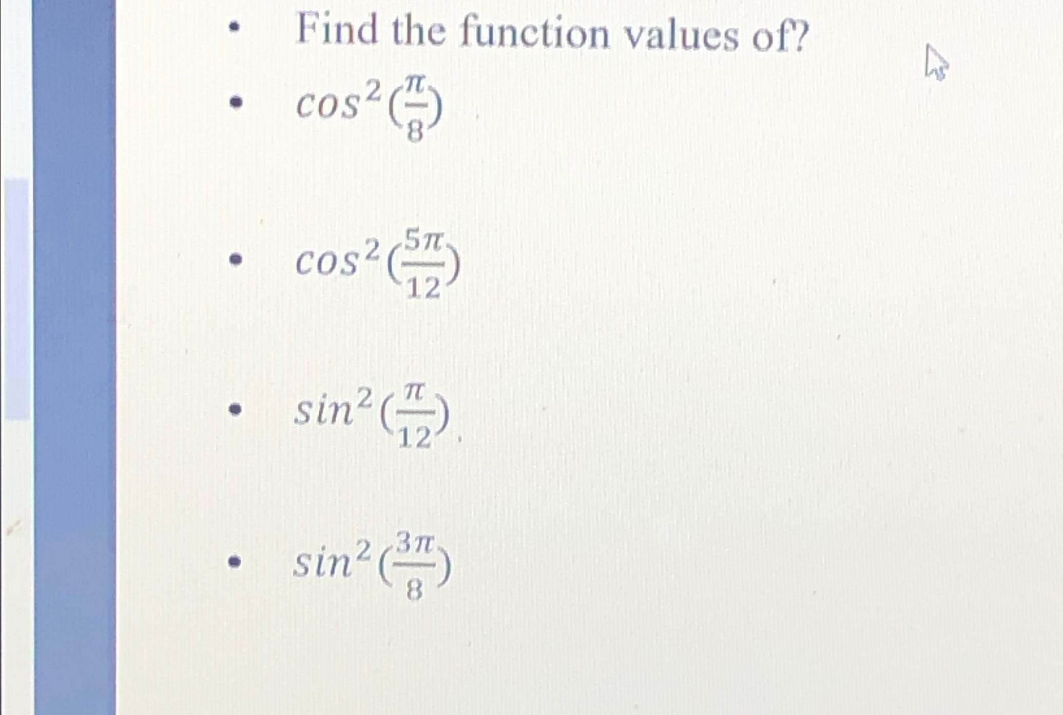 Solved Find the function values | Chegg.com