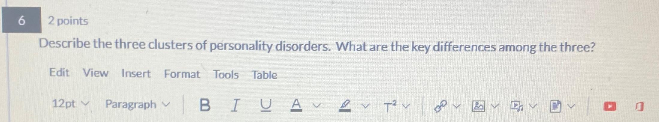 Solved 62 ﻿pointsDescribe the three clusters of personality | Chegg.com