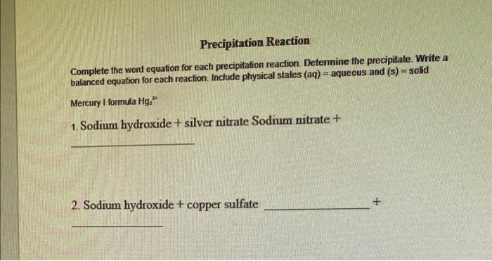 Solved Precipitation Reaction Complete the word equation for | Chegg.com