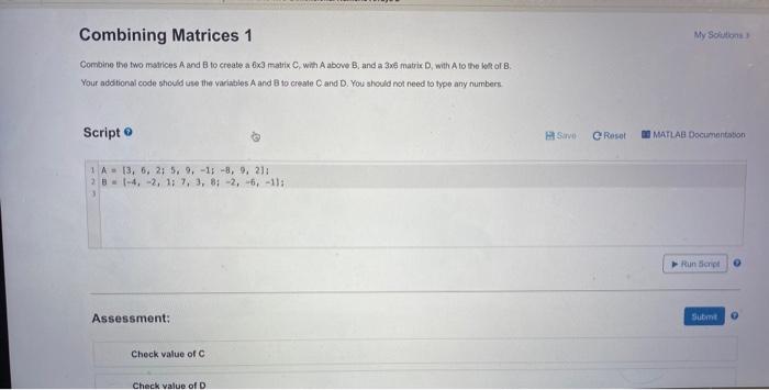 Solved Combining Matrices 1 My Solutions Combine the two | Chegg.com
