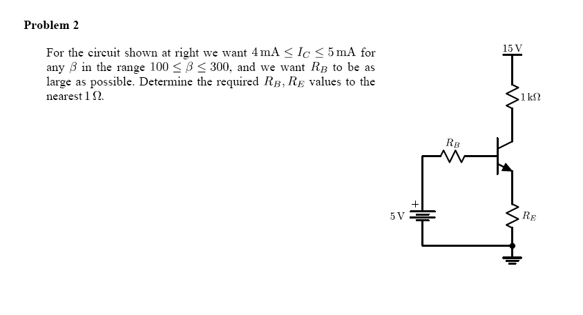 Solved Problem 2For the circuit shown at right we want | Chegg.com