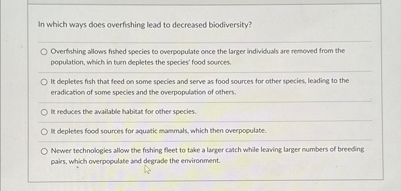 Solved In which ways does overfishing lead to decreased | Chegg.com