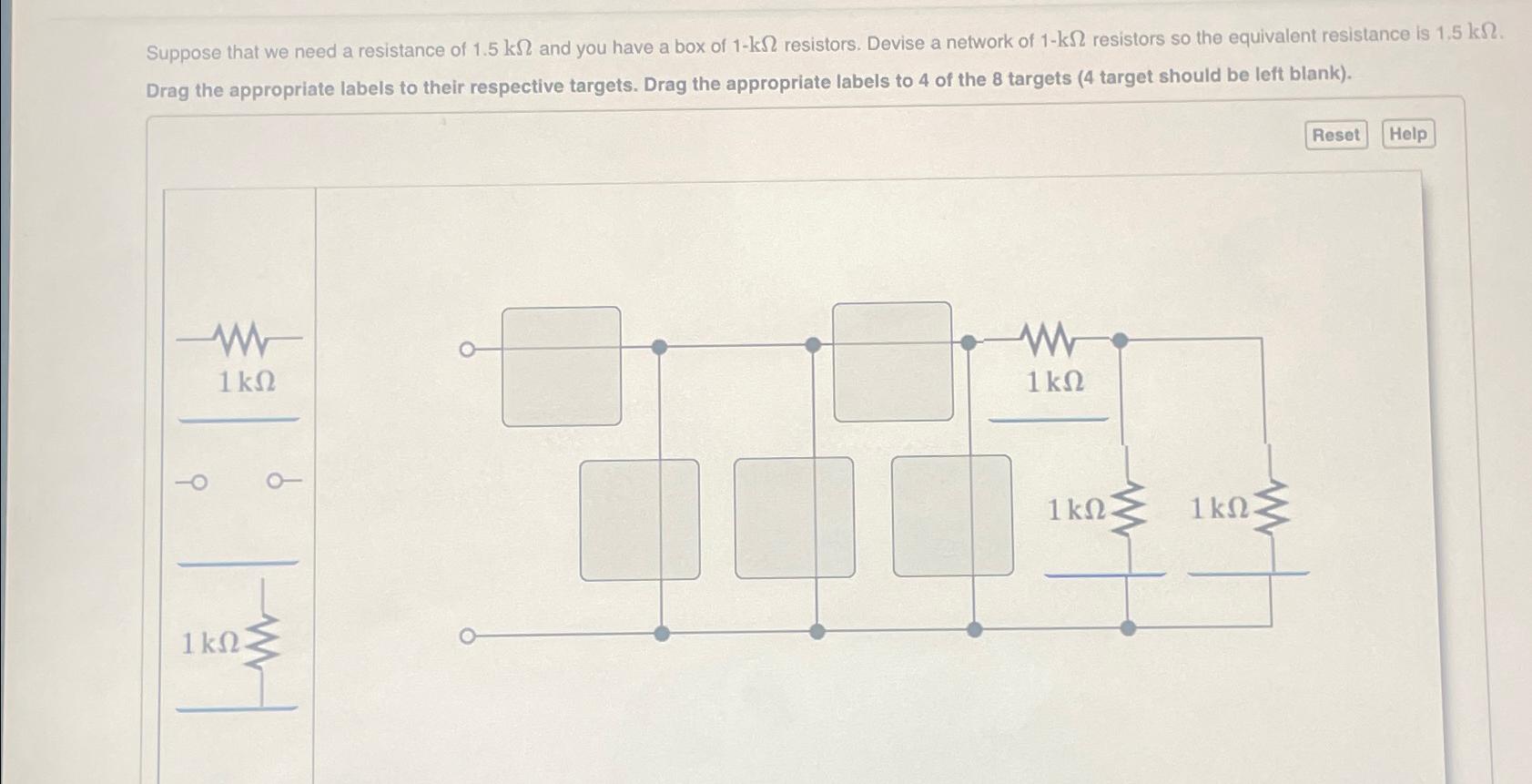 Solved Suppose that we need a resistance of 1.5k\\\\Omega | Chegg.com