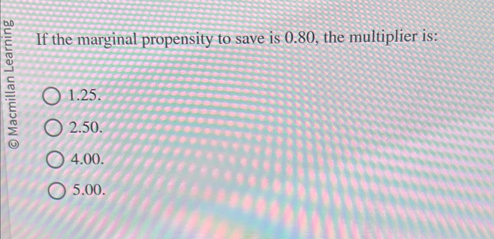 Solved If the marginal propensity to save is 0.80 , ﻿the | Chegg.com