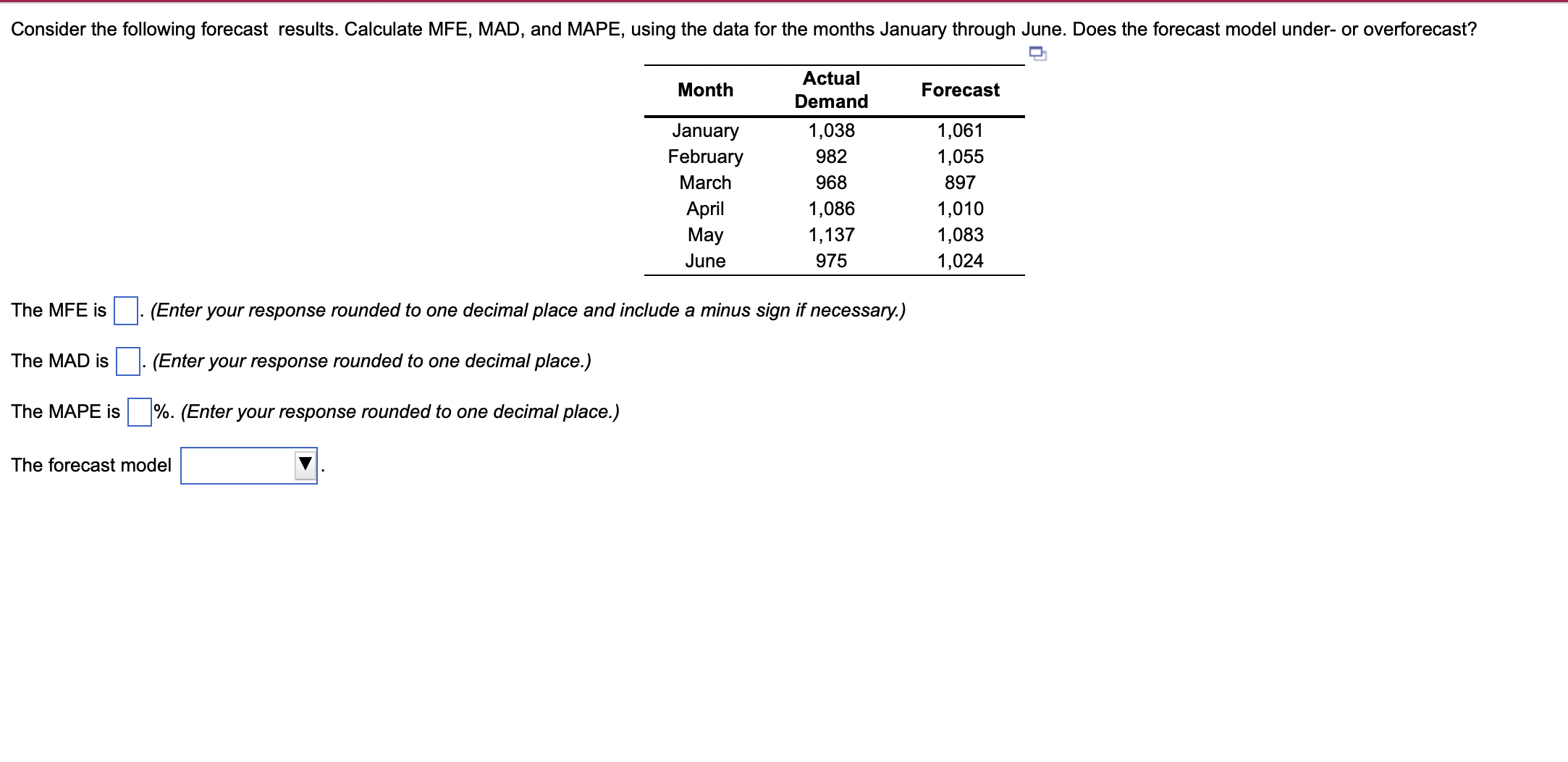 Solved Consider the following forecast results. Calculate | Chegg.com