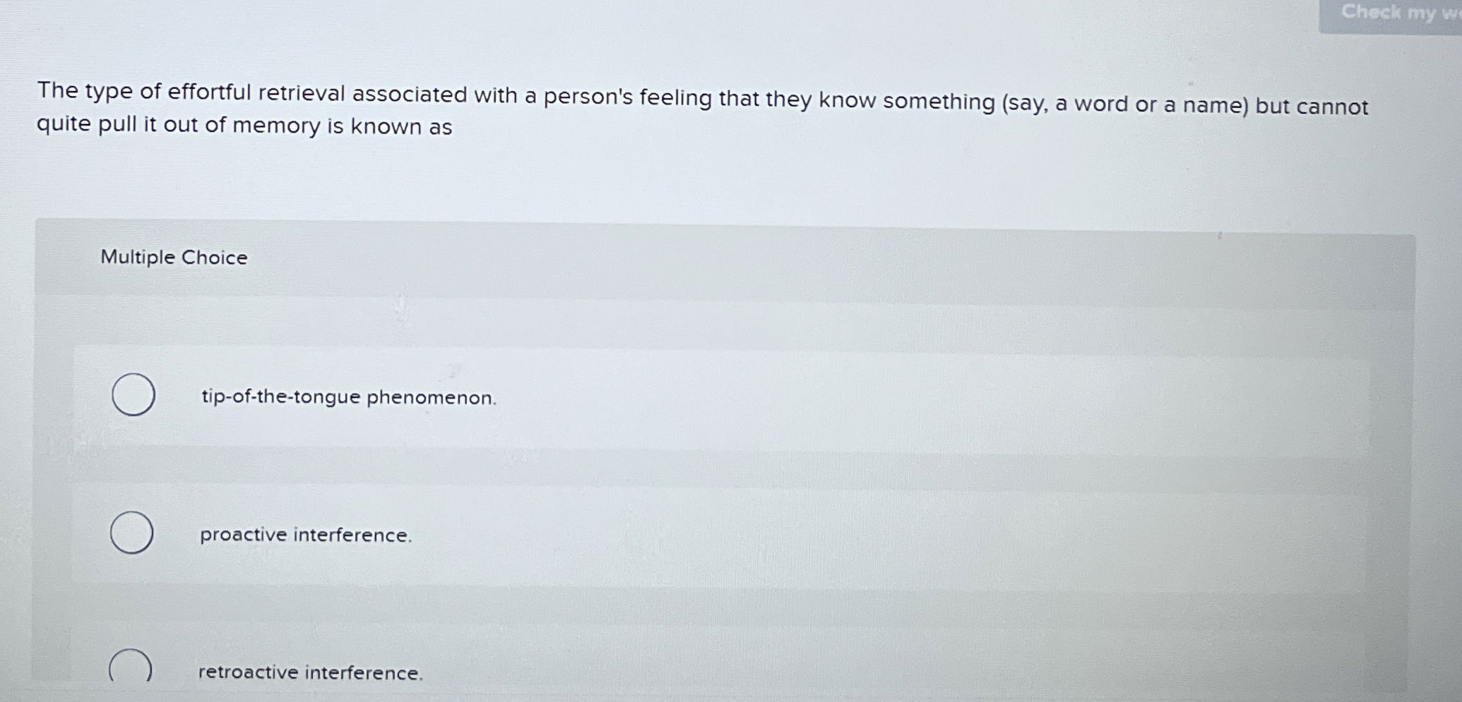 Solved The type of effortful retrieval associated with a | Chegg.com
