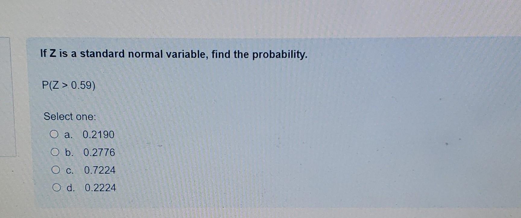 If Z is a standard normal variable, find the | Chegg.com